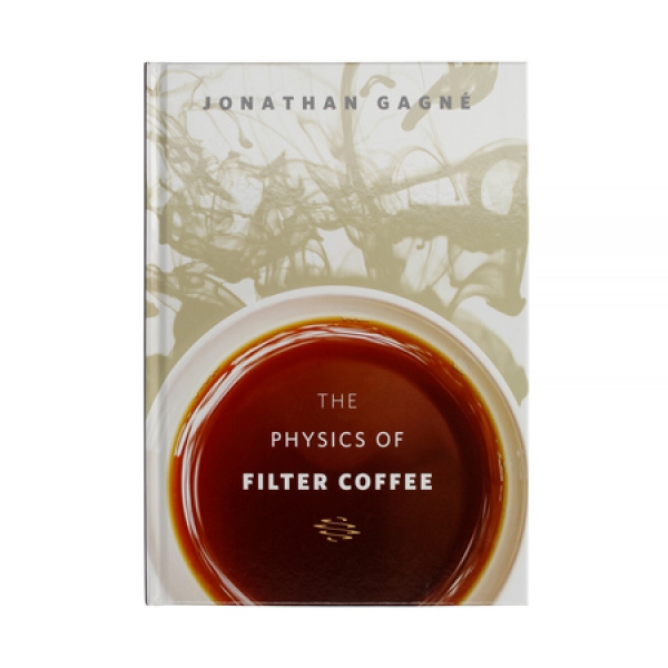 The Physics of Filter Coffee - Jonathan Gagné (EN) | Kofio.cz